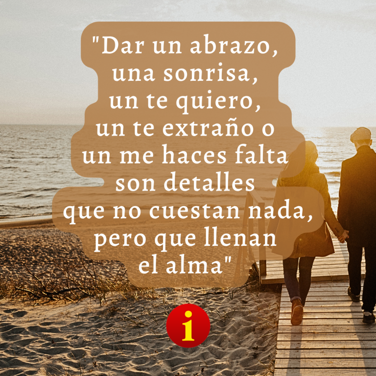 "Dar un abrazo, una sonrisa, un te quiero, un te extraño o un me haces ...